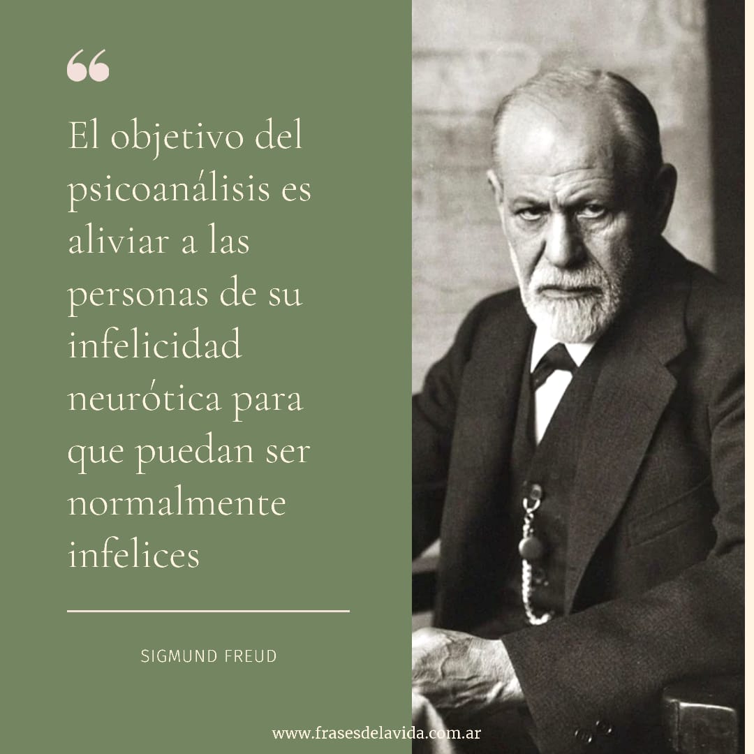 Sigmund Freud - Frases de la vida